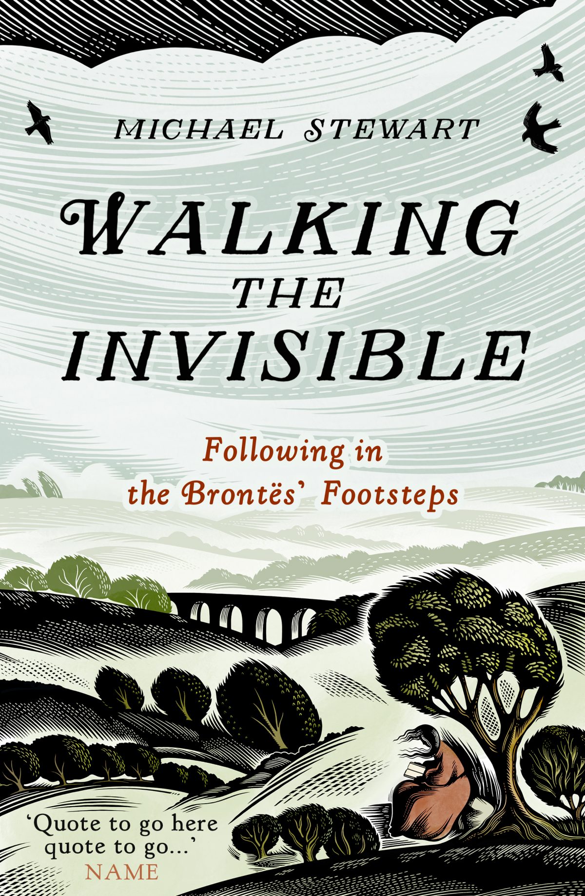 Walking The Invisible – Michael Stewart